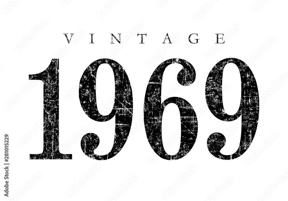 Vintage 1969 (Vintage Black) Stock Illustration | Adobe Stock