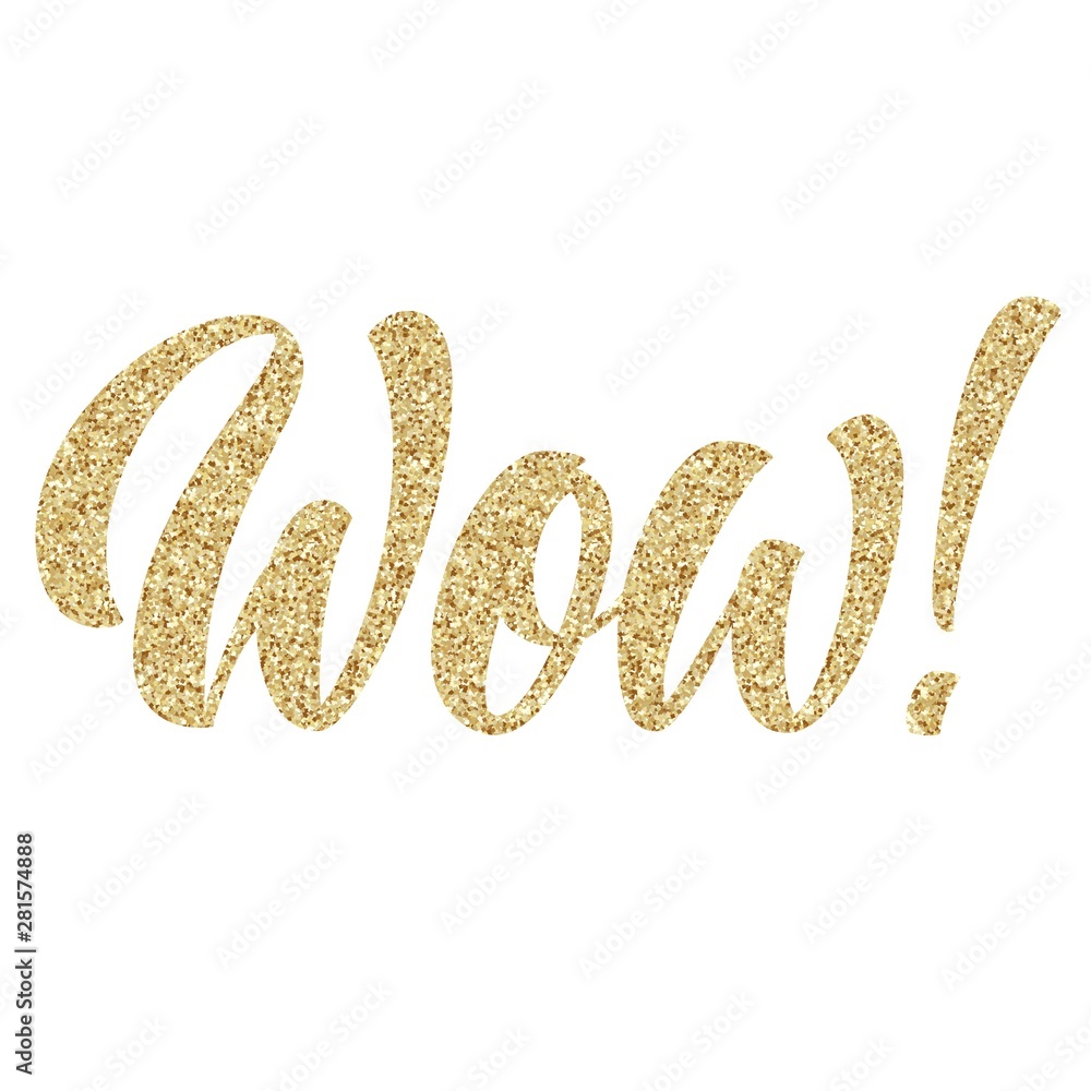 Wow! hand lettering with golden glitter texture effect, brush ...