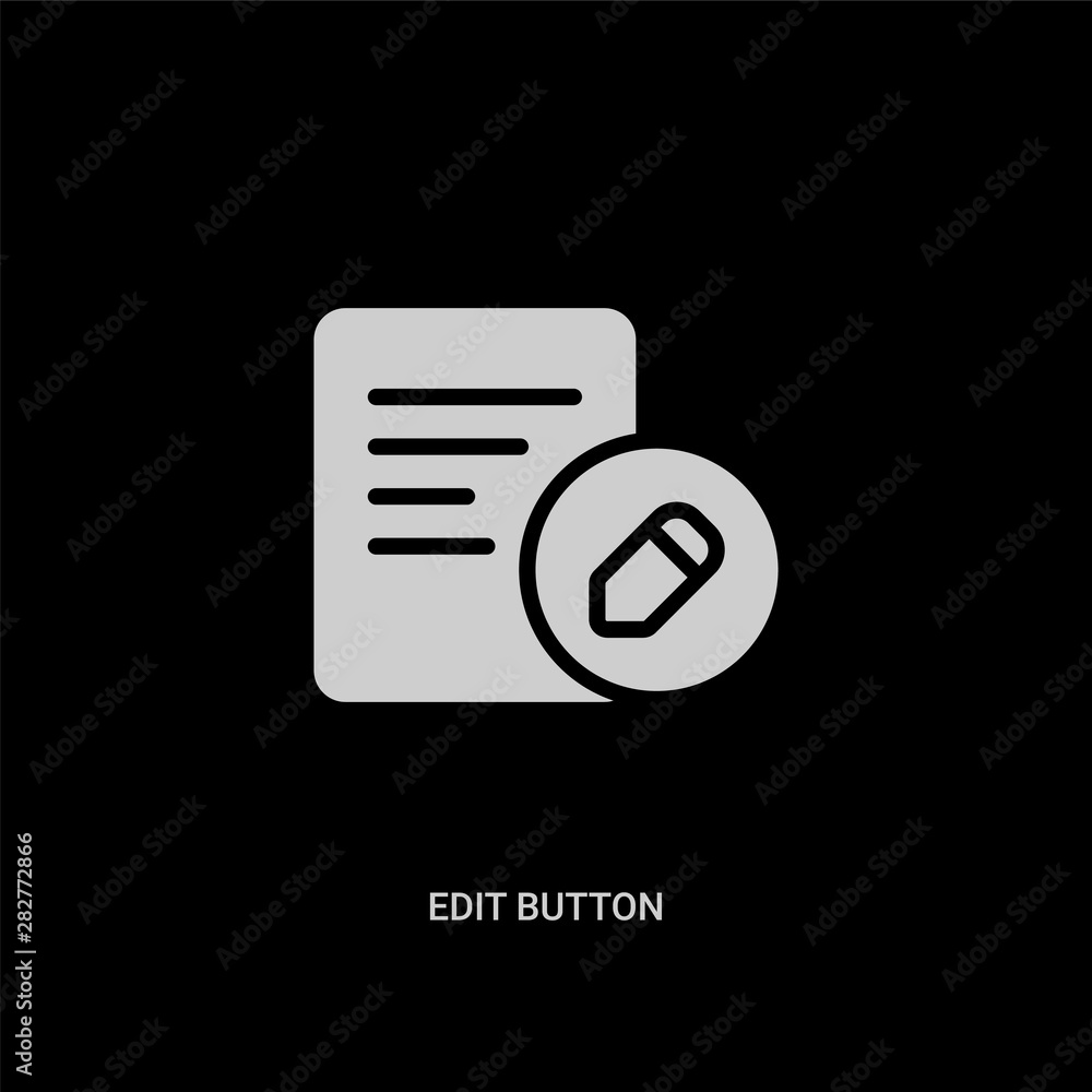white edit button vector icon on black background. modern flat edit ...