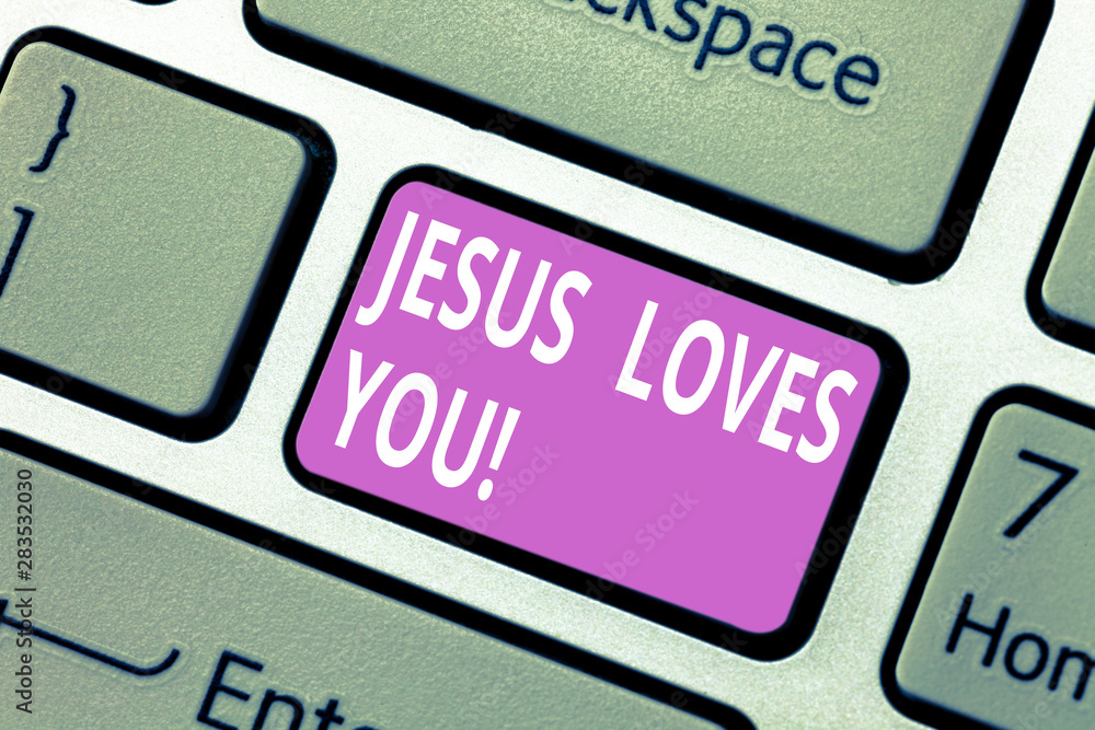 Text sign showing Jesus Loves You. Conceptual photo Believe in the Lord ...