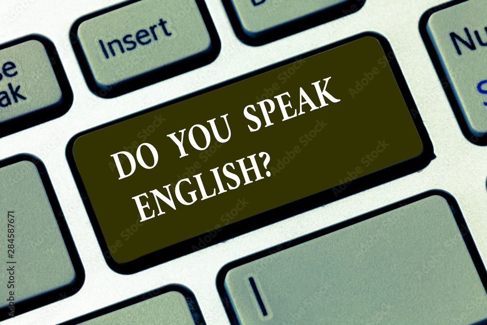 Handwriting text Do You Speak Englishquestion. Concept meaning Speaking ...