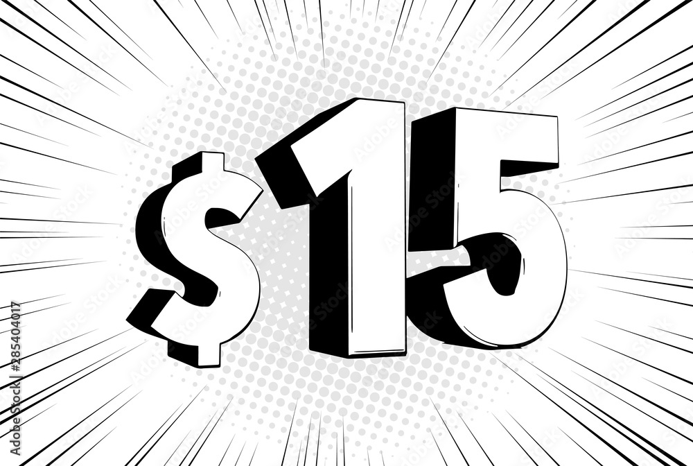 15$ fifteen price symbol. Comic numbers with dollar sign on speed line ...