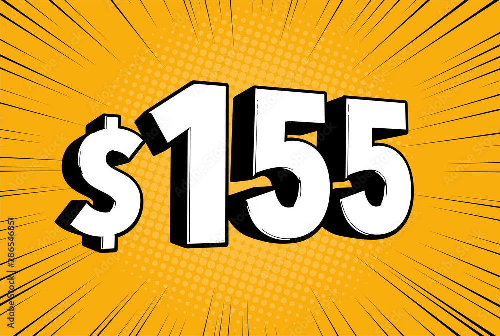 155$ one hundred fifty five price symbol. Comic numbers with dollar ...