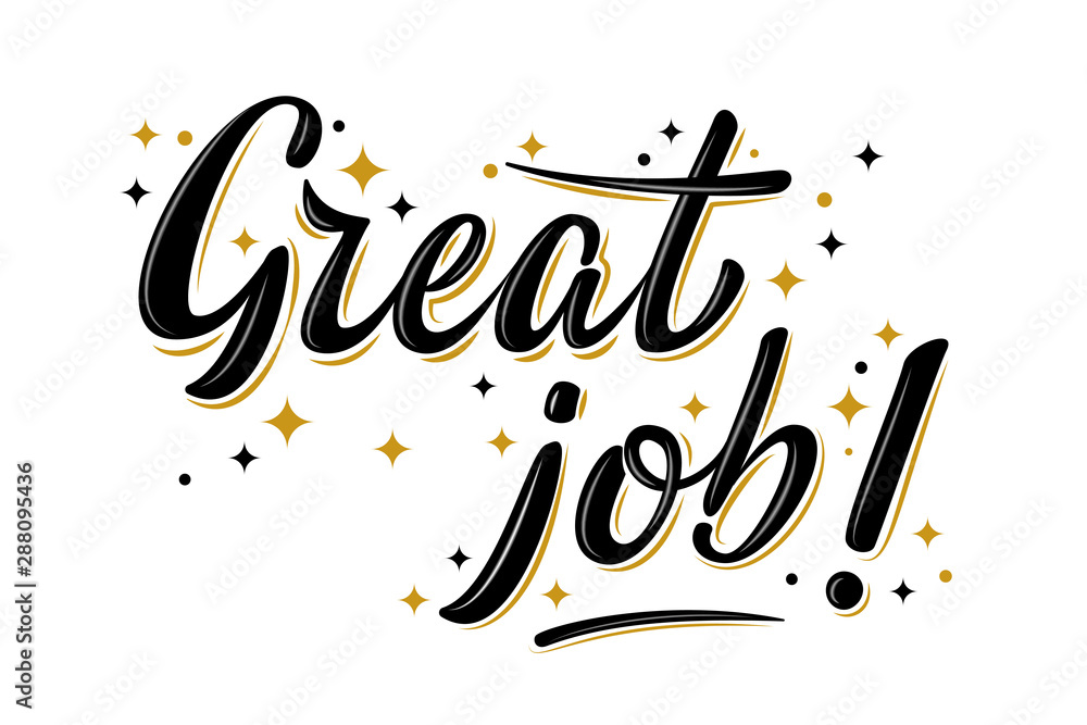 Great job vector text for card, banner, T-shirt print design ...