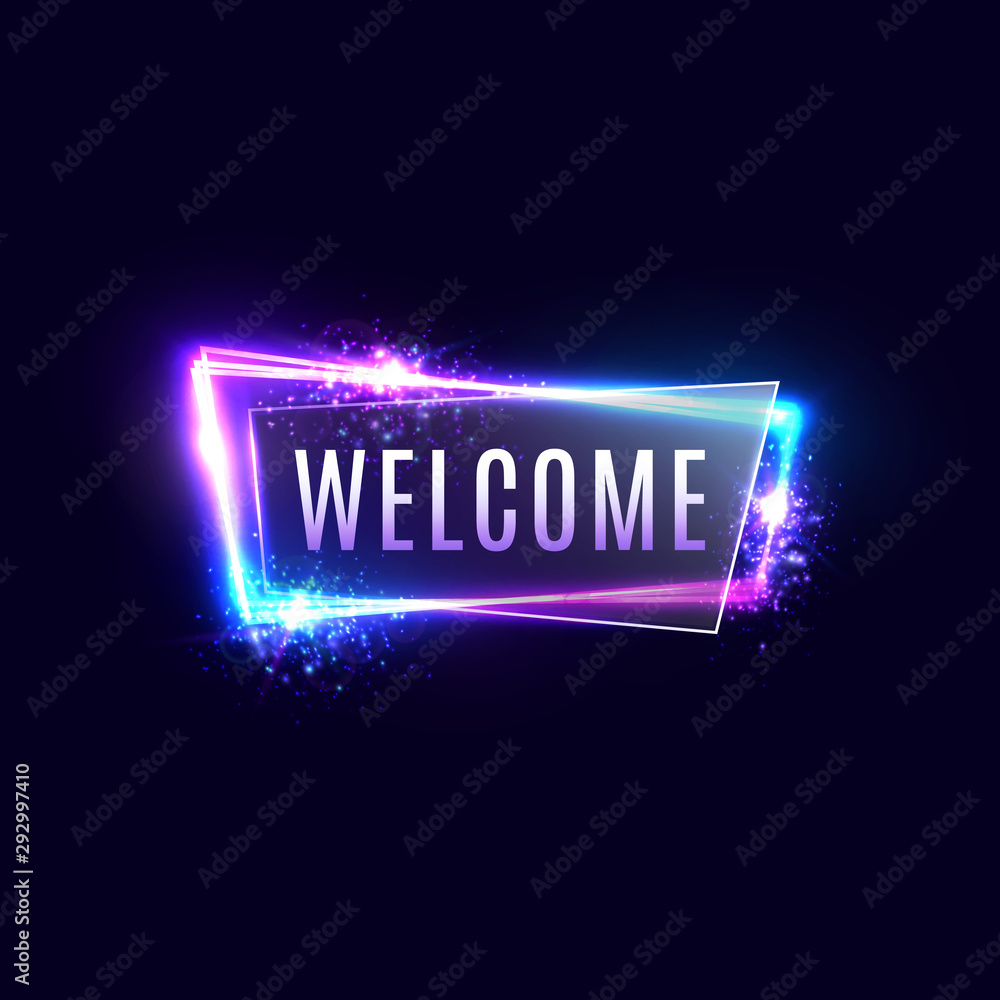 Welcome neon sign on dark blue background. Realistic light laser frame ...