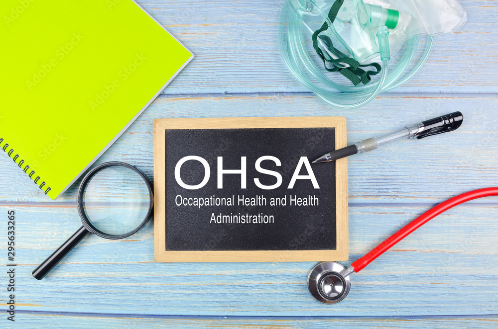 Osha, Occupational Safety and Health Administration. Blackboard on a ...