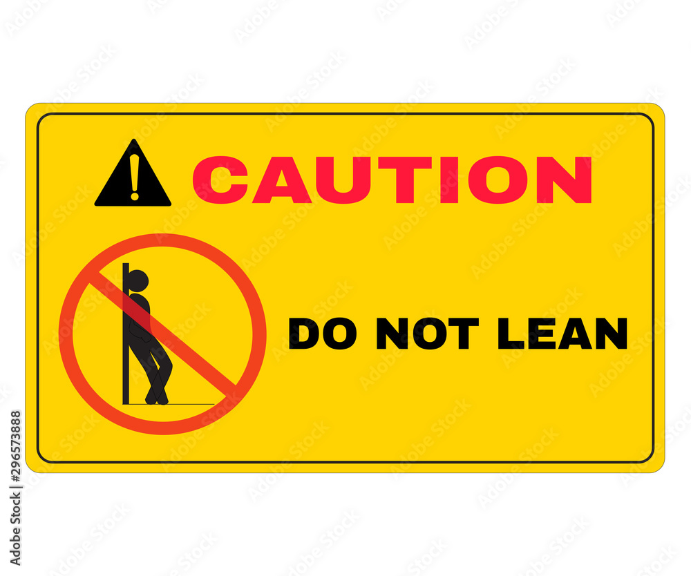 Accident Prevention signs, Caution board with message caution do not ...