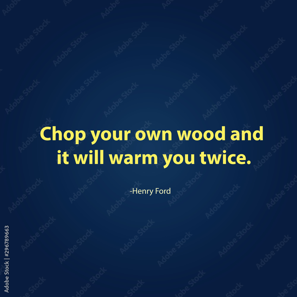 Positive and inspirational quote. The saying of great people ...