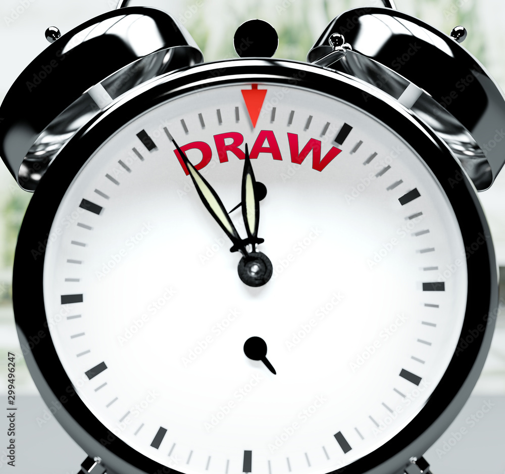 Draw soon, almost there, in short time - a clock symbolizes a reminder ...
