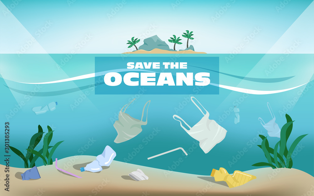 Save the oceans of plastic pollution. Waste underwater the sea. Stop ...