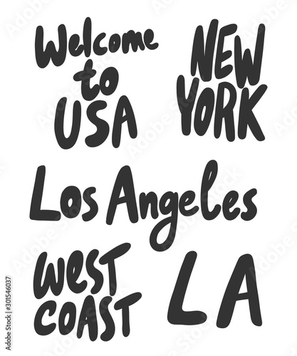 Welcome, USA, Los Angeles, LA, West Coast, New York City. Vector hand ...