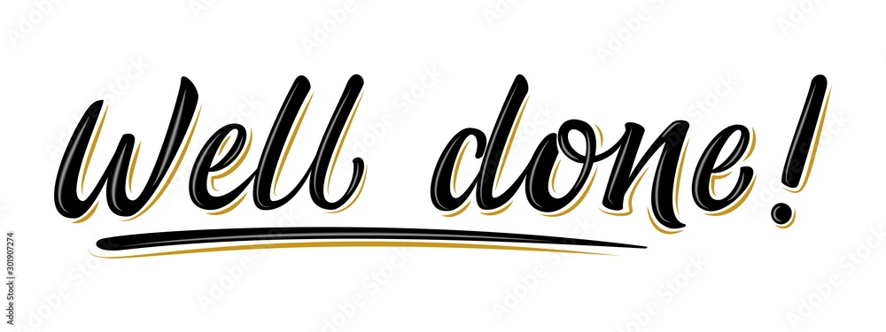 Well done vector text for card, banner, T-shirt print design ...