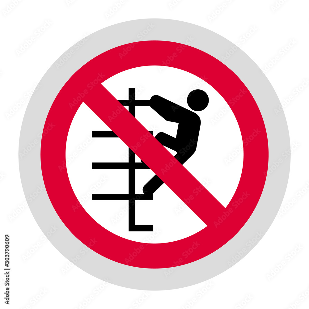 Do not walk down stairs or No climb up forbidden sign, modern round ...