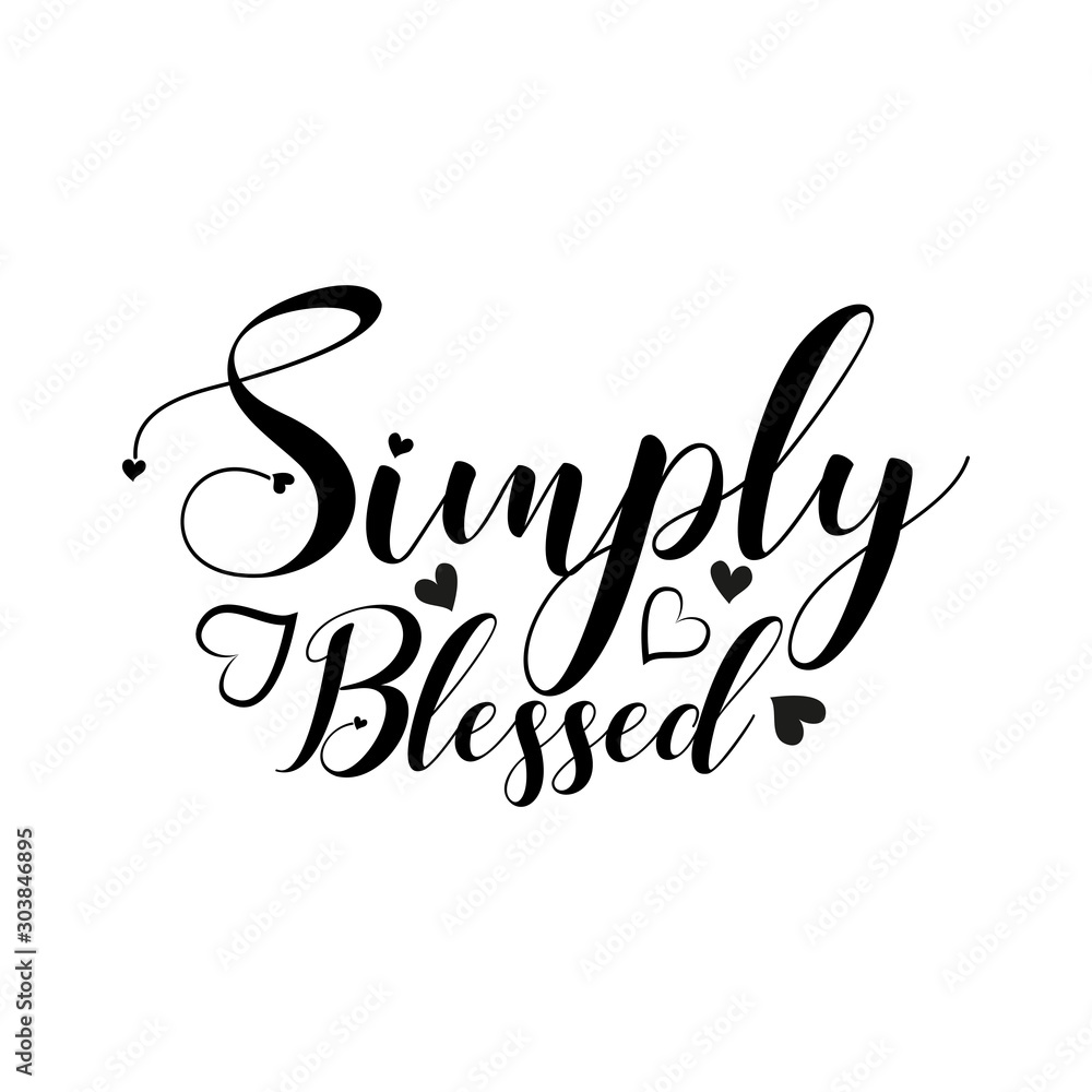 Vector de Stock Simply blessed- positive calligraphy text. Good for ...