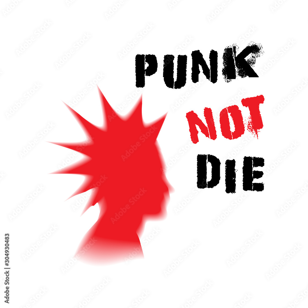 Punk not die text with head of punker Stock Vector | Adobe Stock