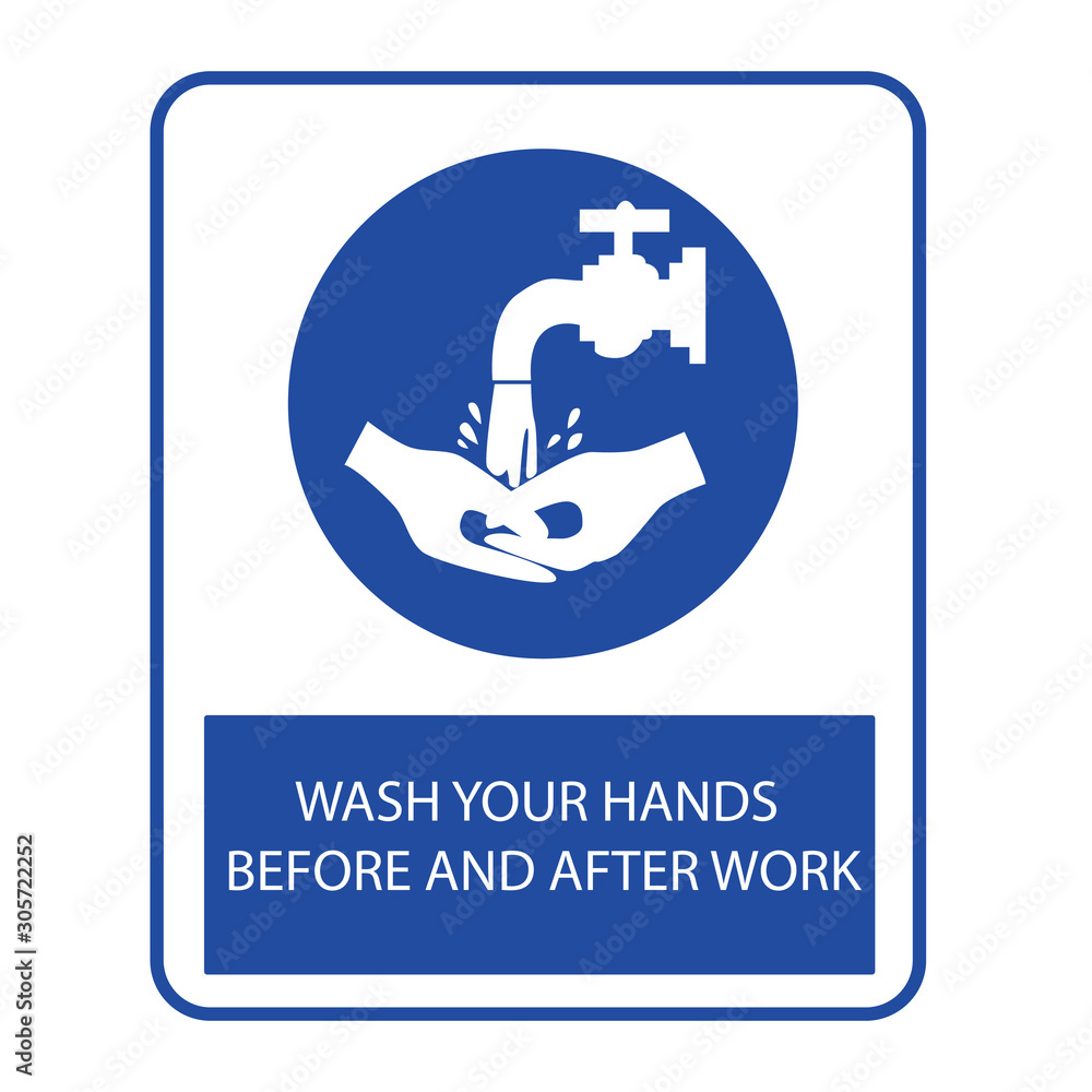 wash your hands sign (wash your hands before work , after work, or ...