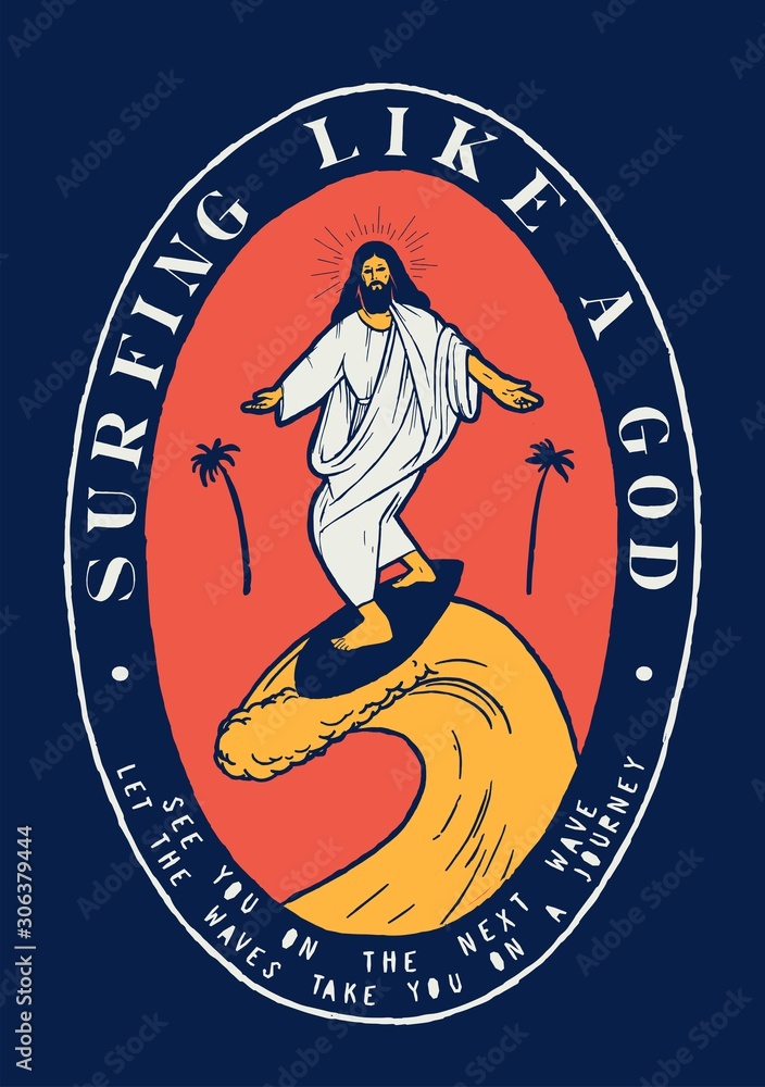 Jesus surfing print. Surfing like a god. Jesus Christ on top of a wave ...