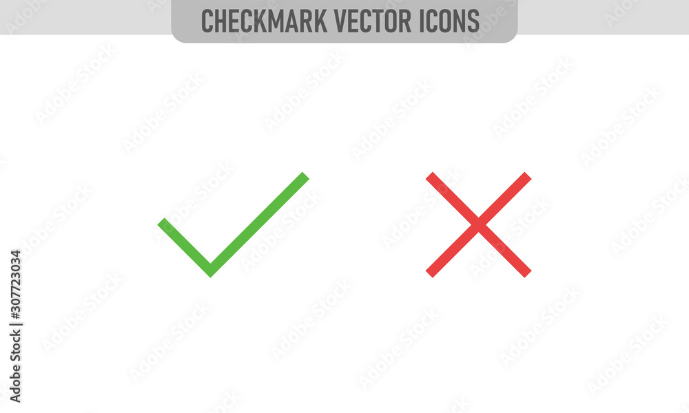 Checkmark vector icons, green tick and red x cross. Approval and ...