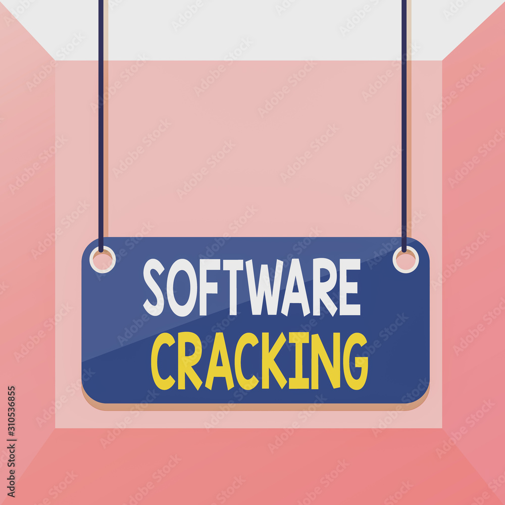 Conceptual Hand Writing Showing Software Cracking Concept Meaning Modification Of Software To