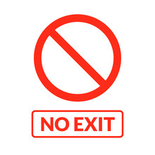 Road Sign No Exit Free Stock Photo - Public Domain Pictures