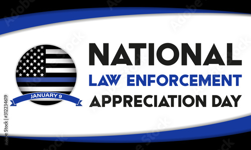 NATIONAL LAW ENFORCEMENT APPRECIATION DAY (L.E.A.D.). January 9. Poster ...
