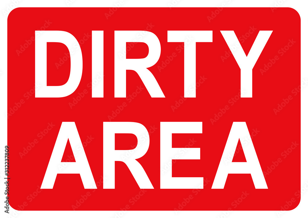 ks496 Kombi-Schild - english text - DIRTY AREA. Sign - (dirty dishes ...