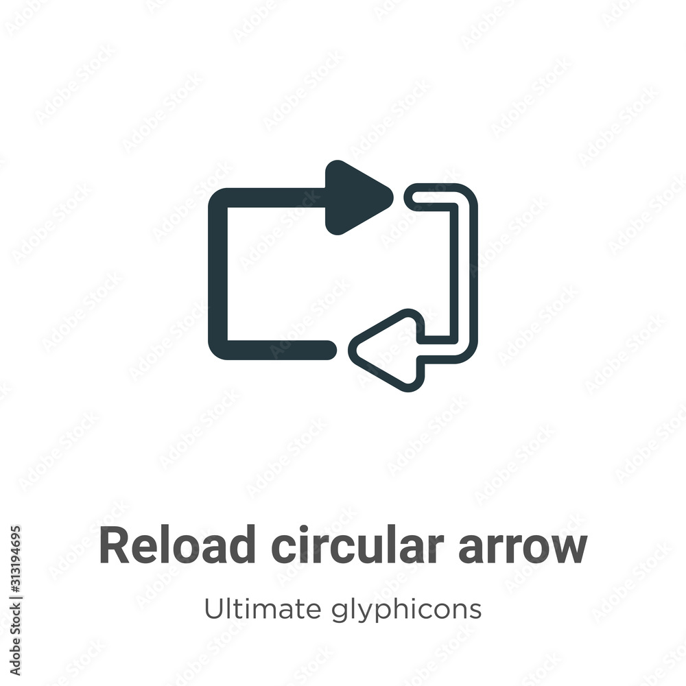 Reload circular arrow glyph icon vector on white background. Flat vector reload circular arrow ...