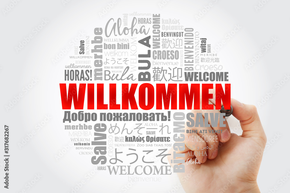 Willkommen, Welcome in German. Word cloud with marker in different ...