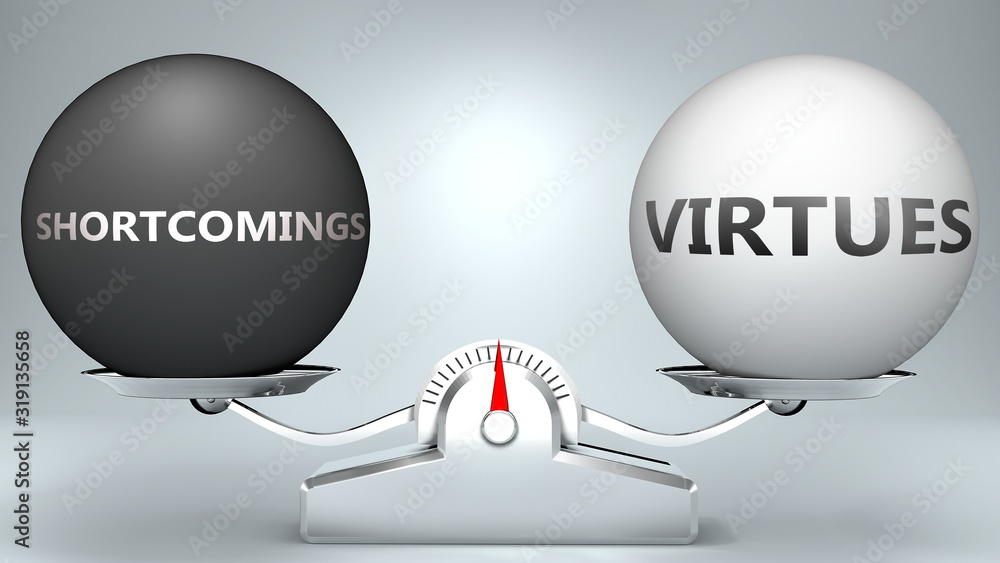 Shortcomings and virtues in balance - pictured as a scale and words ...