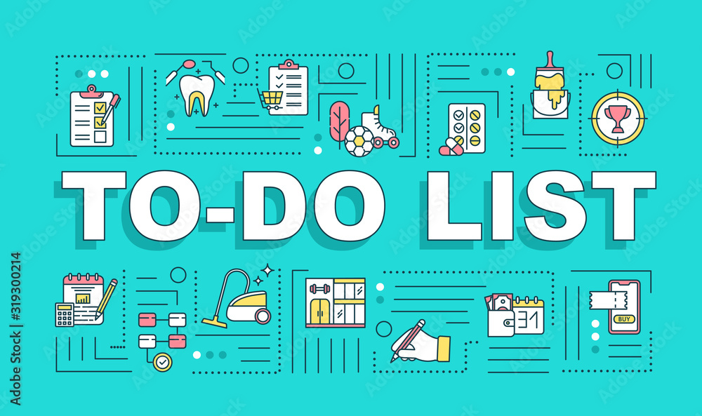 To do list word concepts banner. Task prioritizing. Planning and ...