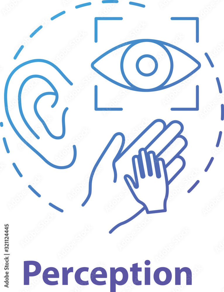 Perception concept icon. Sensory organs. Sight, hearing, touch ...