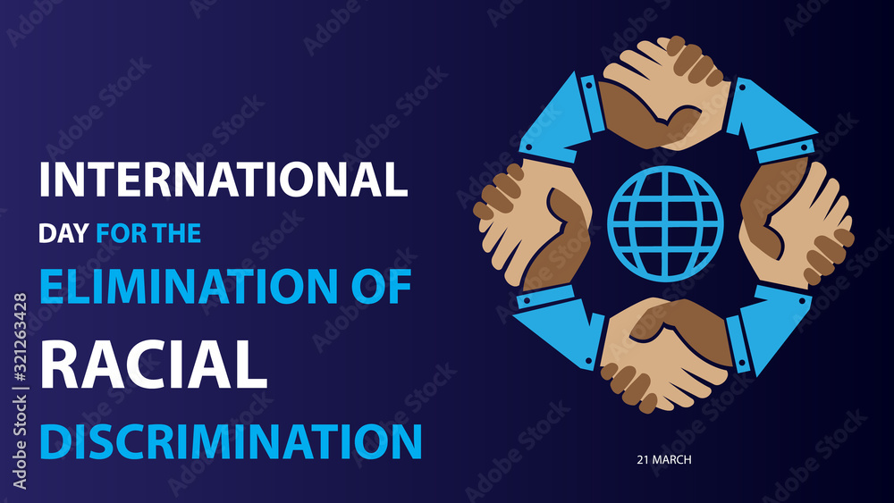 International Day for the Elimination of Racial Discrimination. Vector illustration background ...