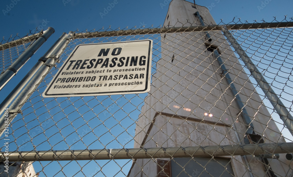 No trespassing sign to keep people out from the mill and cause mischief ...