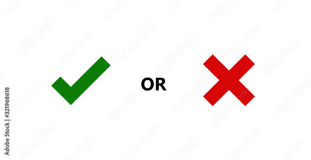 Tick and cross signs. Green checkmark OK and red X icons, isolated on ...