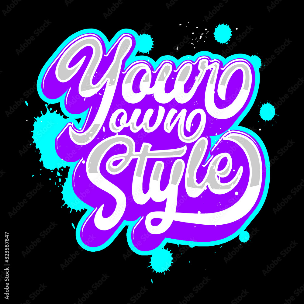 your own style lettering typography. inspiration and motivational ...