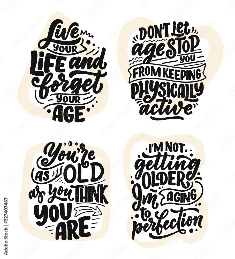 Set with modern and stylish hand drawn lettering slogans. Quotes about ...