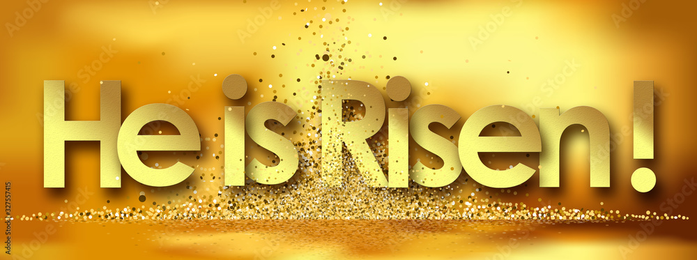 He is Risen in golden stars background Stock Photo | Adobe Stock