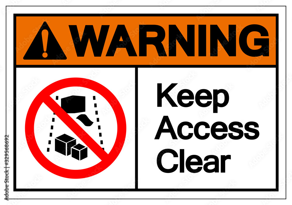 Warning Keep Access Clear Symbol Sign, Vector Illustration, Isolate On ...