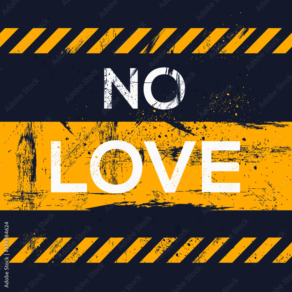 Warning sign (NO love), vector illustration. Stock Vector | Adobe Stock