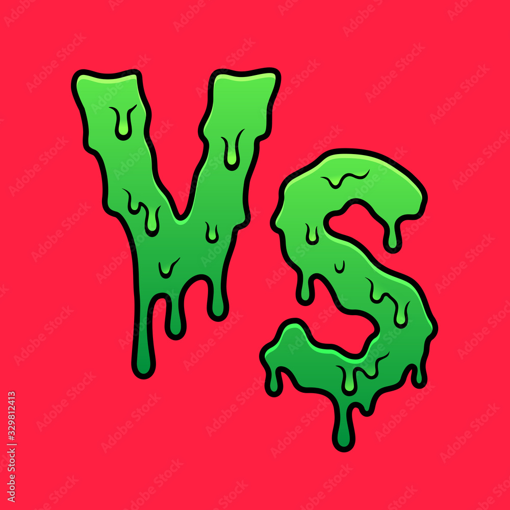Dripping green fluid. VS letters. Versus sign. Fight competition ...