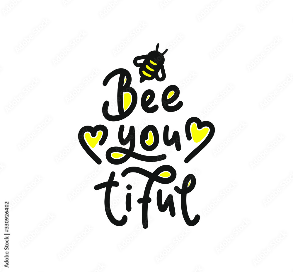 Beautiful. Hand written calligraphy "bee you tiful". Lettering vector ...