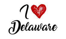 I Love Delaware Poster Free Stock Photo - Public Domain Pictures
