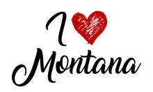 I Love Montana Poster Free Stock Photo - Public Domain Pictures