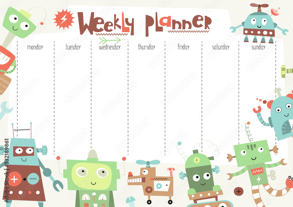 Weekly planner with cute robots in doodle cartoon style. Kids schedule ...