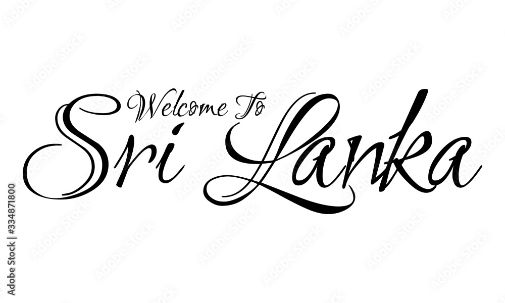 Welcome To Sri Lanka Creative Cursive Grungy Typographic Text on White ...