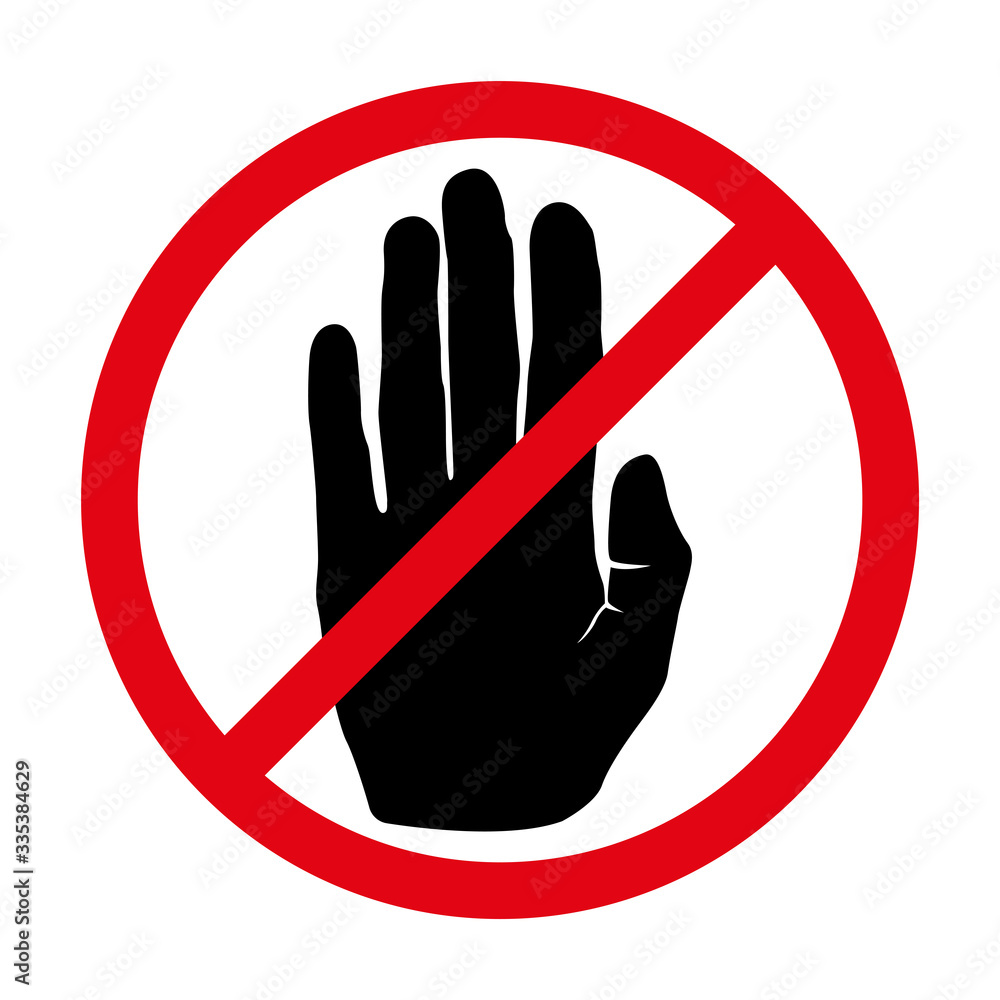 No entry, stop sign red vector illustration. Hand symbol. Hand icon. 素材 ...