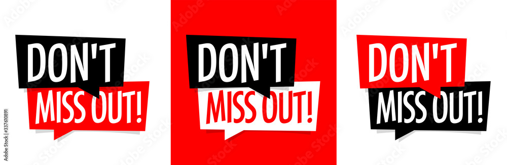Don't miss out ! Stock Vector | Adobe Stock