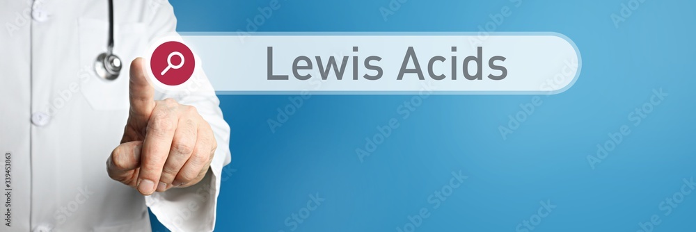 Lewis Acids. Doctor in smock points with his finger to a search box ...