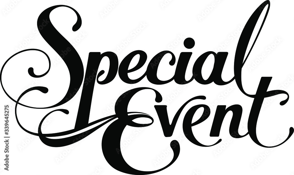 Special Event - custom calligraphy text Stock Vector | Adobe Stock
