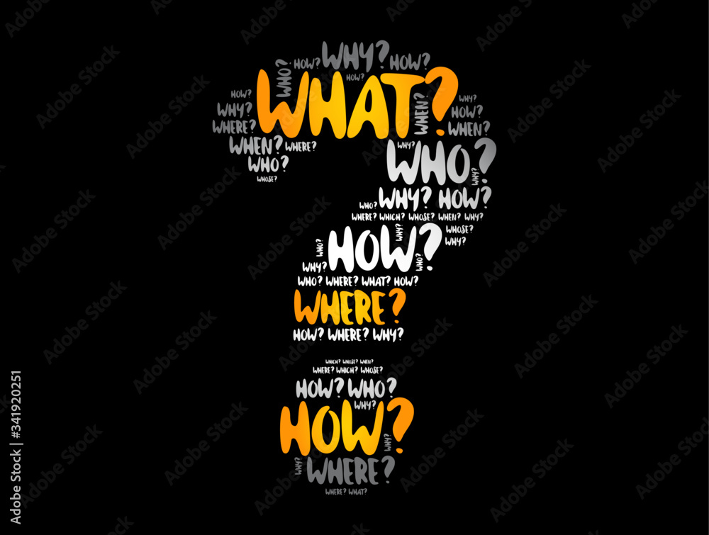 Question mark - Questions whose answers are considered basic in information gathering or problem ...